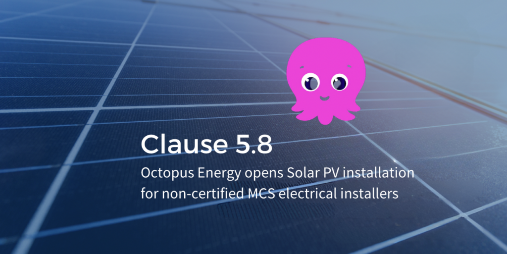 Octopus Energy SEG - No MCS Required | Logic4training